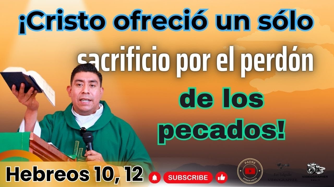 ️ Santa Misa. 17 Nov 2024. ¡Cristo ofreció un sólo sacrificio por los ...