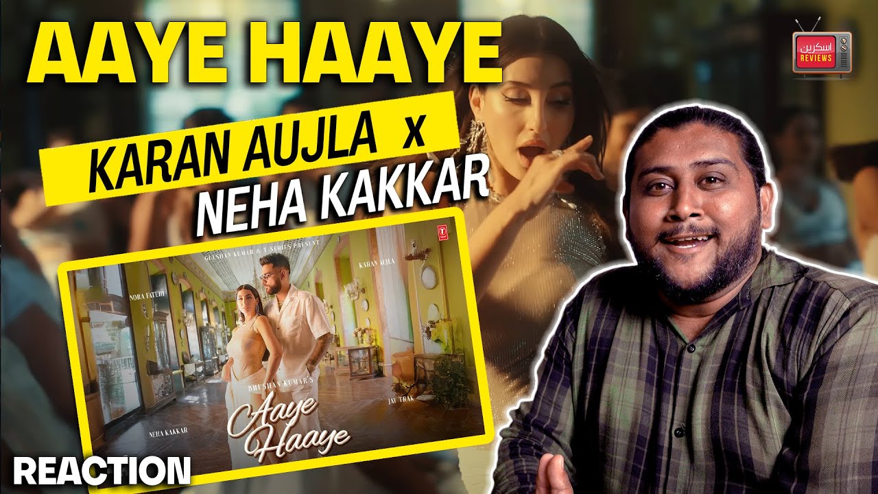 Aaye Haaye ( ‪@KaranAujlaOfficial) REACTION | KARAN AUJLA | Pakistani ...