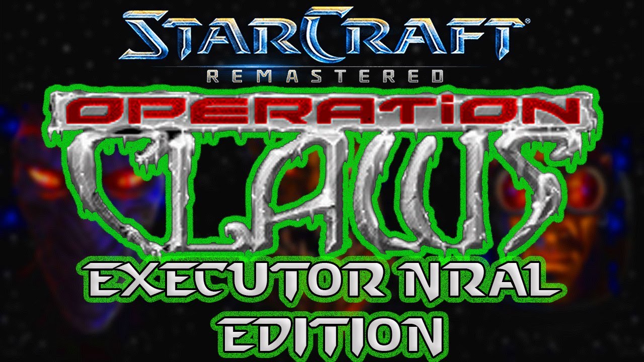 Operation Claws (Executor Nral Edition) [UMS] {Co-op} | StarCraft: Remastered - YouTube