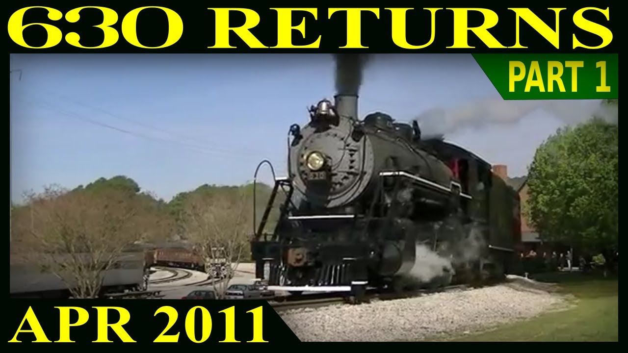 Southern 630: Return to Steam April 2011-Part 1 - YouTube