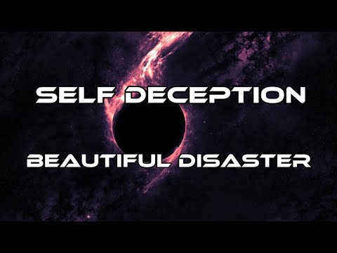 Self Deception - Beautiful Disaster (lyrics) - YouTube