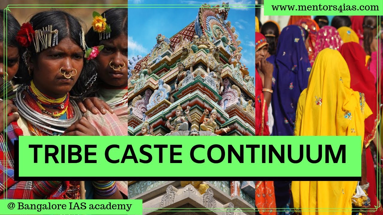 Tribe Caste Continuum: Paper 2- Anthropology UPSC Mains - YouTube