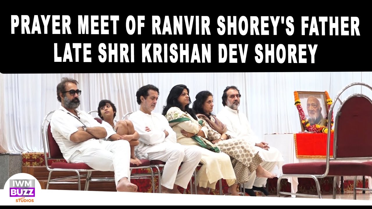 Prayer Meet Of Ranvir Shorey's Father Late Shri Krishan Dev Shorey - YouTube