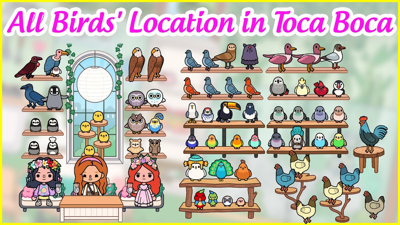 All Birds' Location in Toca Life World | Toca House Ideas | Toca Amore ...