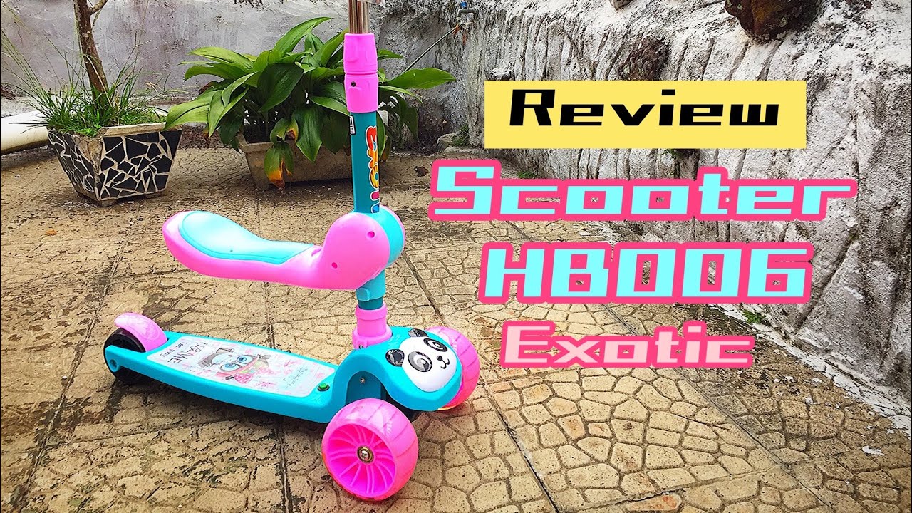 Review scooter otopet Exotic HB 006 - YouTube