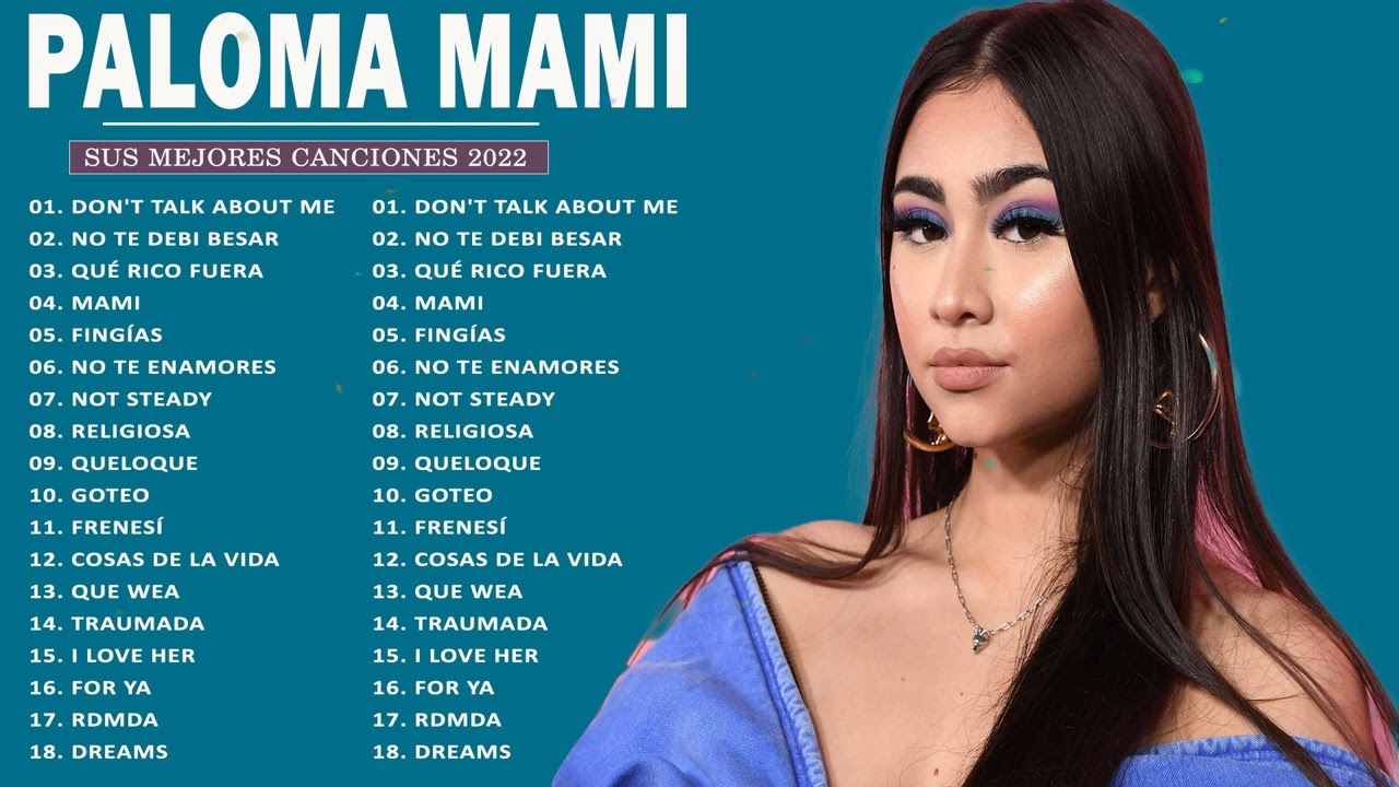Paloma Mami 2022 Mix - Mejores canciones de Paloma Mami - Grandes ...