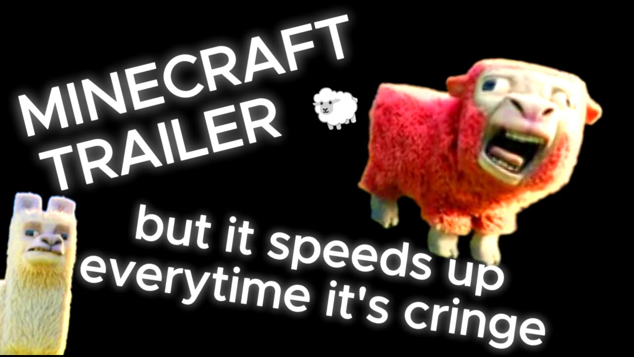 Minecraft MOVIE TRAILER but every time it's CRINGE it speeds up - YouTube