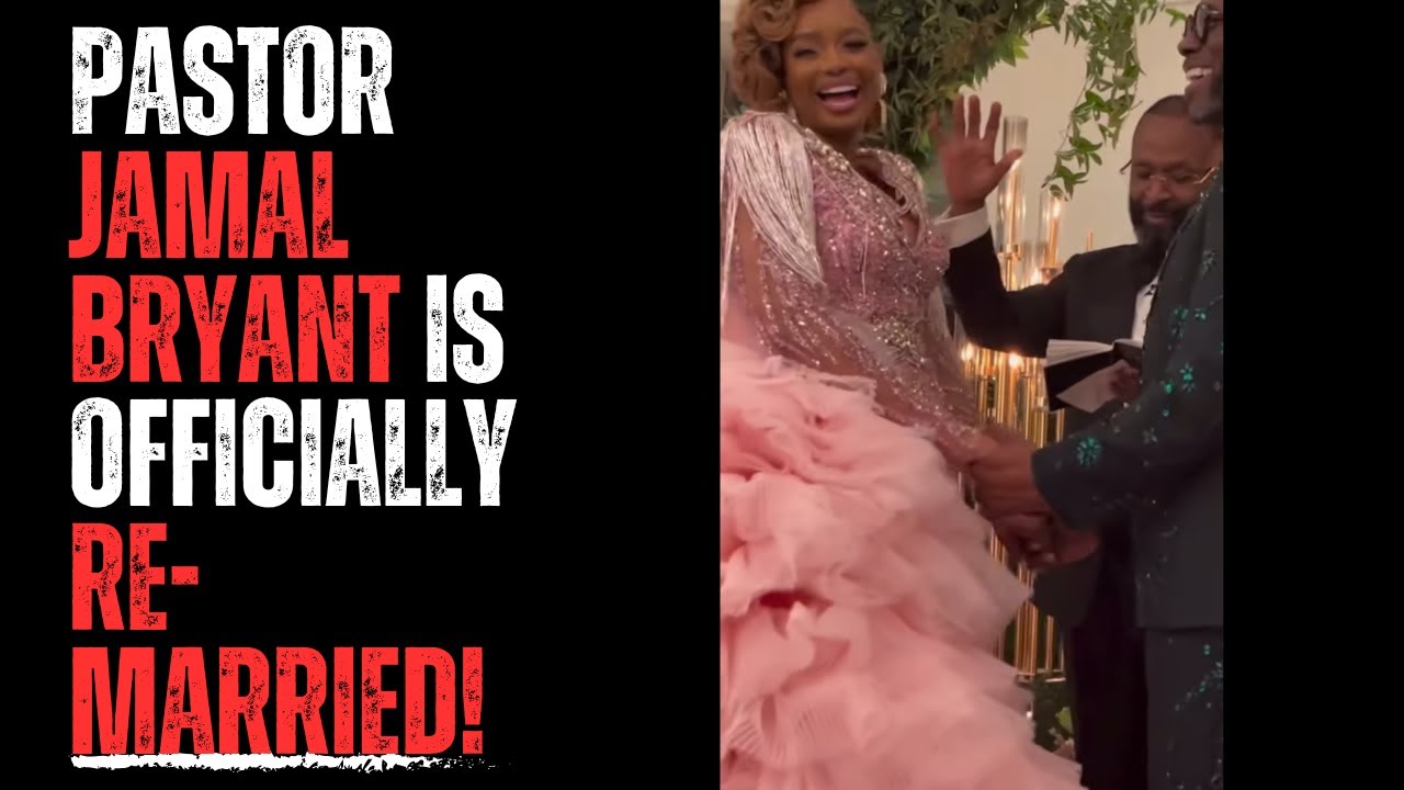 Pastor Jamal Bryant Is Officially Re-married! - YouTube