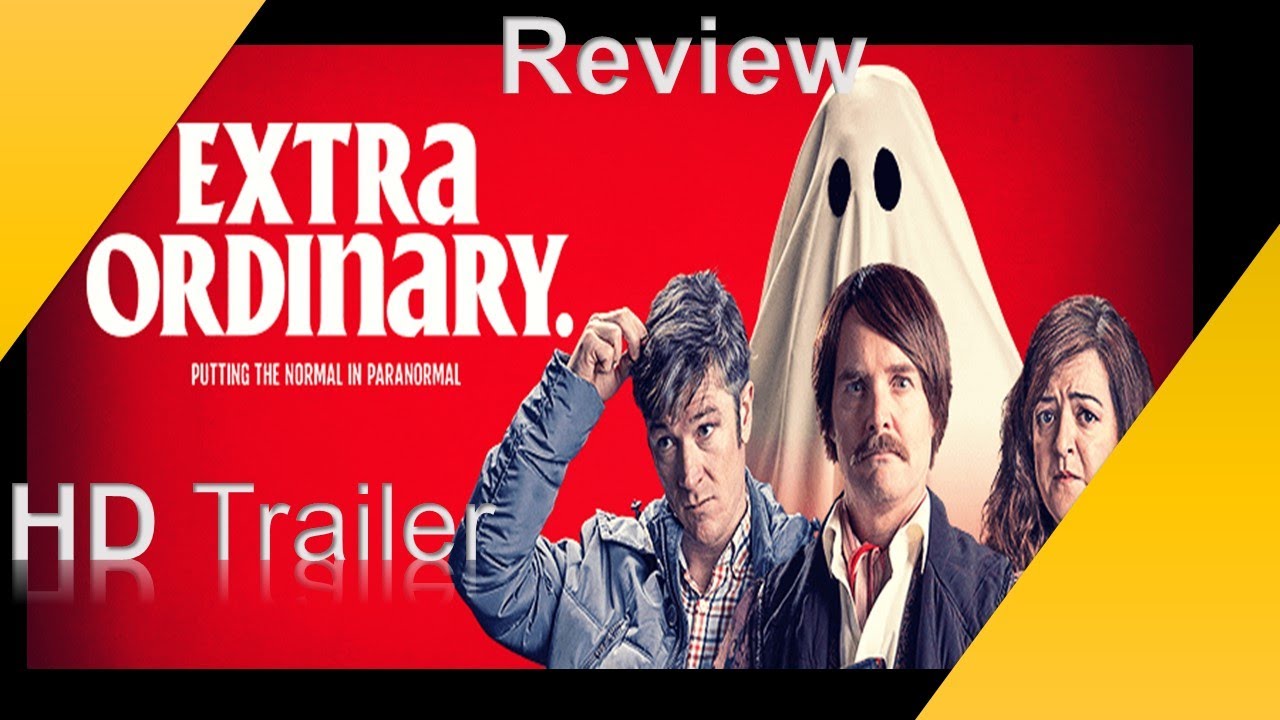 Extra Ordinary 2020 | Official Trailer & Review (HD) | Media Town - YouTube
