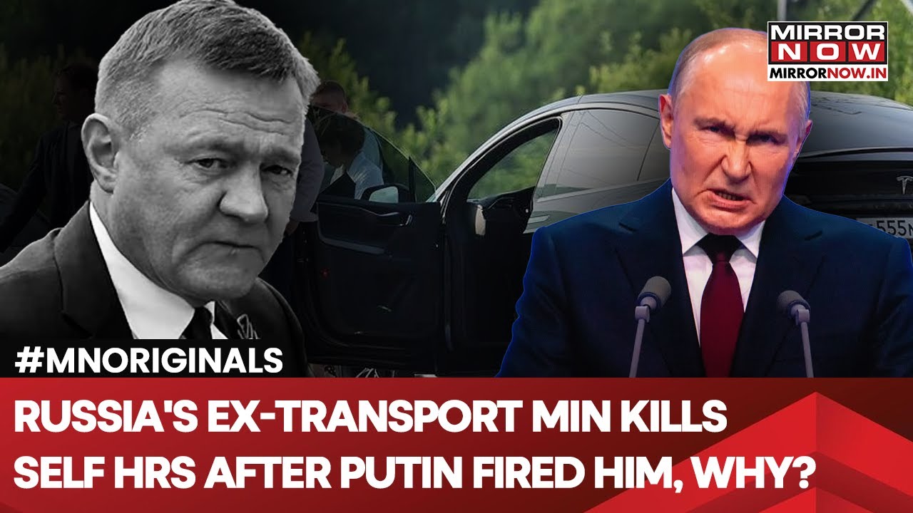 Why Putin Fired Roman Starovoit? Ex-Russian Min Who 'Died By Suicide ...