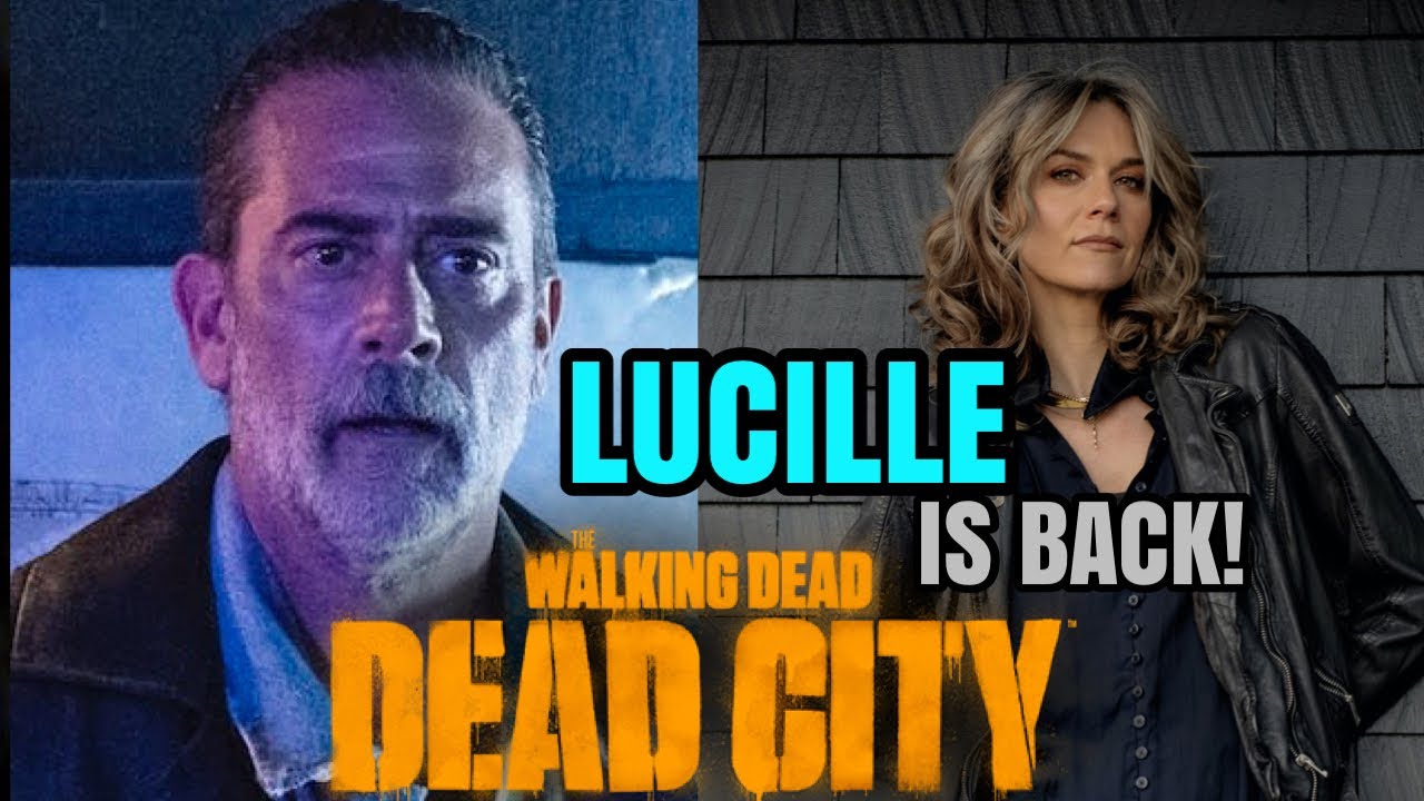 LUCILLE IS BACK IN 2 WAYS! | TWD: Dead City Season 2 News BREAKDOWN ...