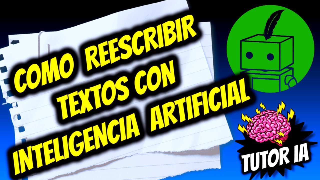 Tutorial de reescritura de textos con INTELIGENCIA ARTIFICIAL QuillBot ...
