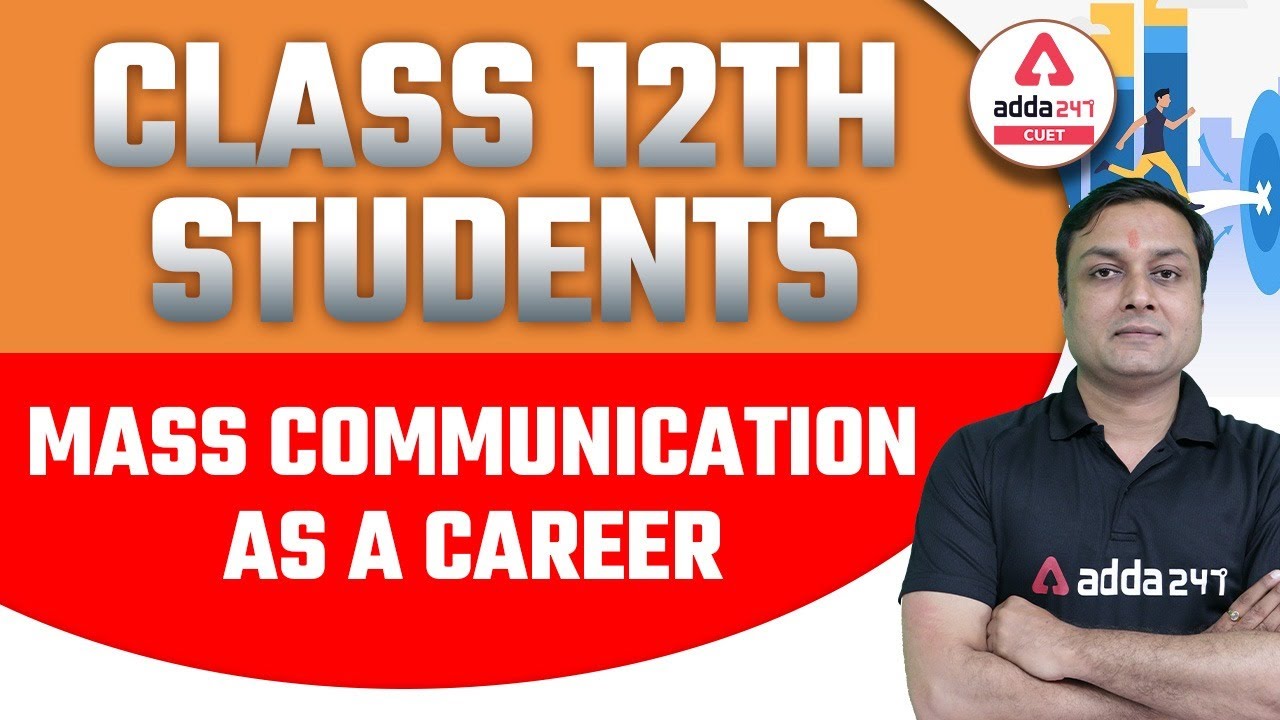 Mass Communication After 12th What Is Mass Communication Full mass-communication-after-12th-what-is-mass-communication-full