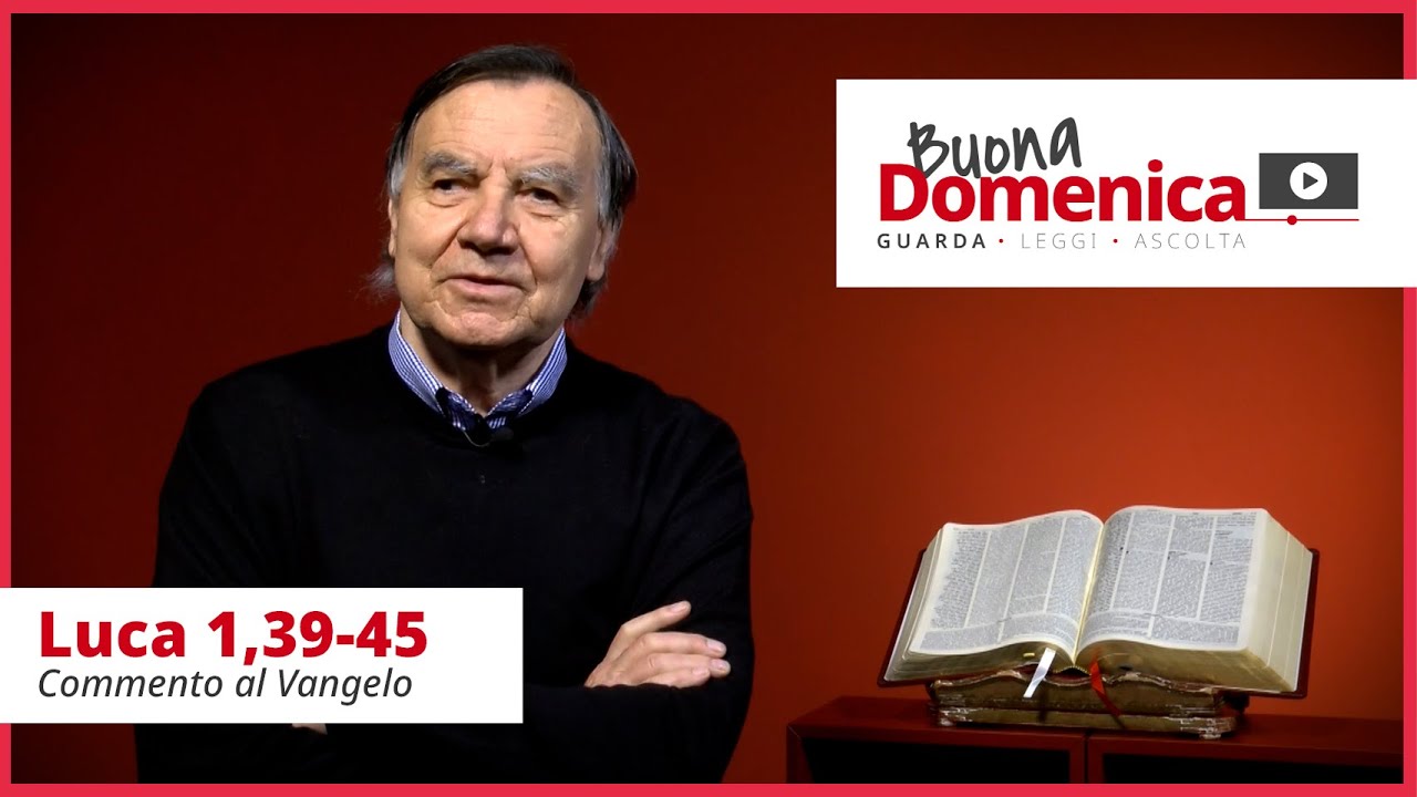 Buona Domenica! | Commento al Vangelo della domenica di Don Ivo Piccinini | Lc Lc 1,39-45 - YouTube