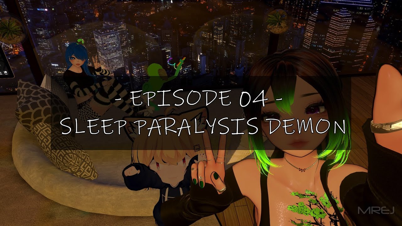 SANSA'S WORLD: Episode 4 - Sleep Paralysis Demon - YouTube