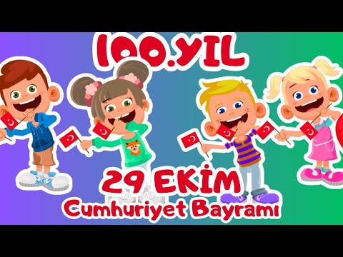 Çocuklar İçin 100. Yıl Marşı | 29 Ekim Cumhuriyet Bayramı - #29ekim
