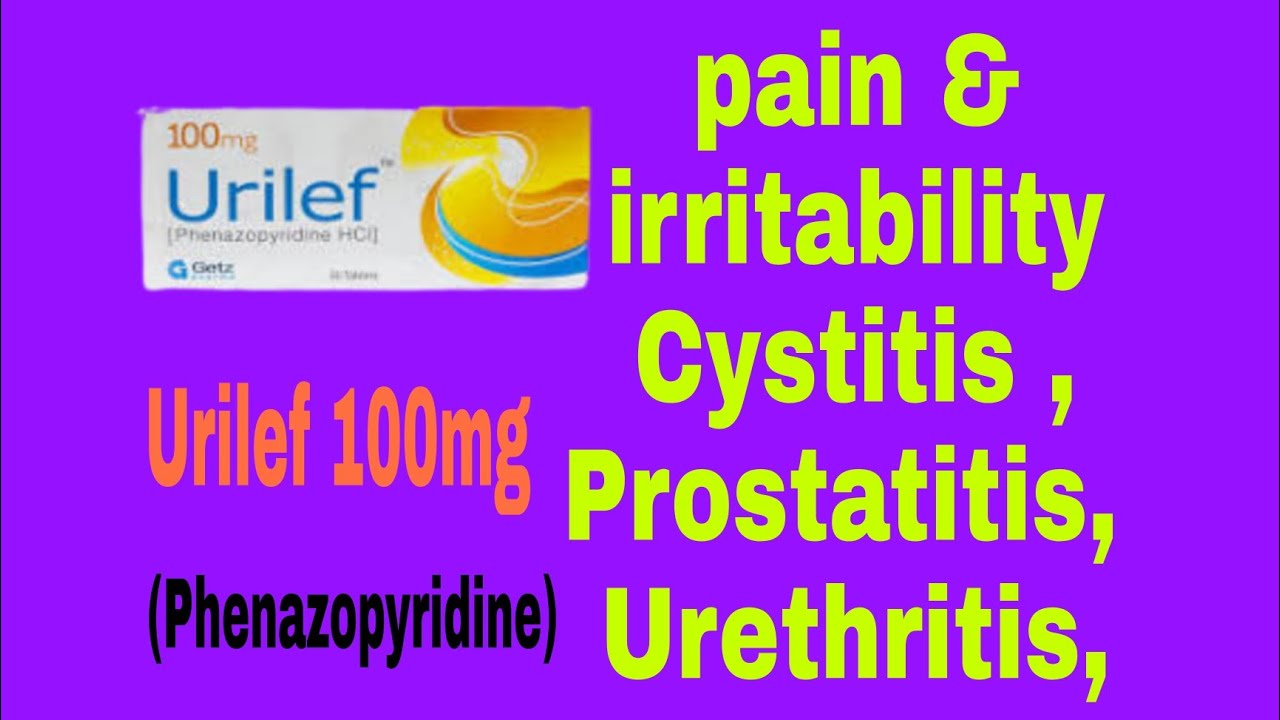 Urilef (Phenazopyridine) 100mg tablet || Uses || Side-effect ...