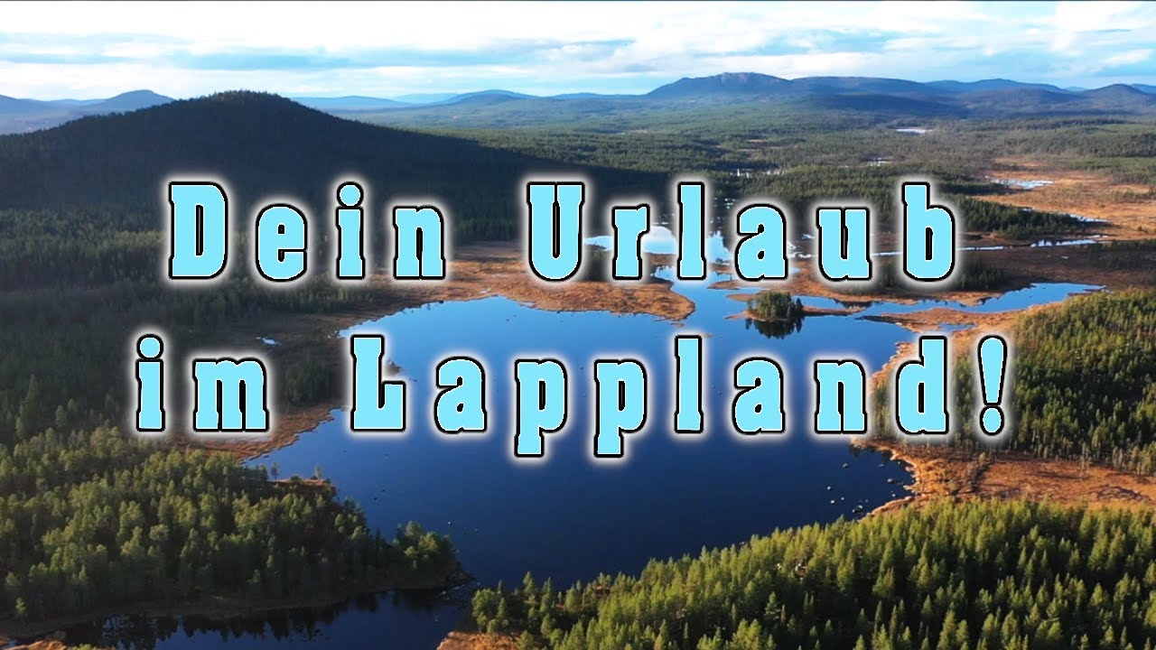 Das Schwedische Paradies Best Of Lappland Tour YouTube das-schwedische-paradies-best-of-lappland-tour-youtube