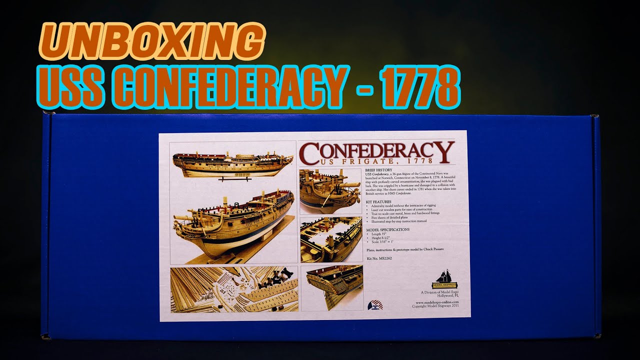 USS CONFEDERACY (1778) - Model Shipways - YouTube