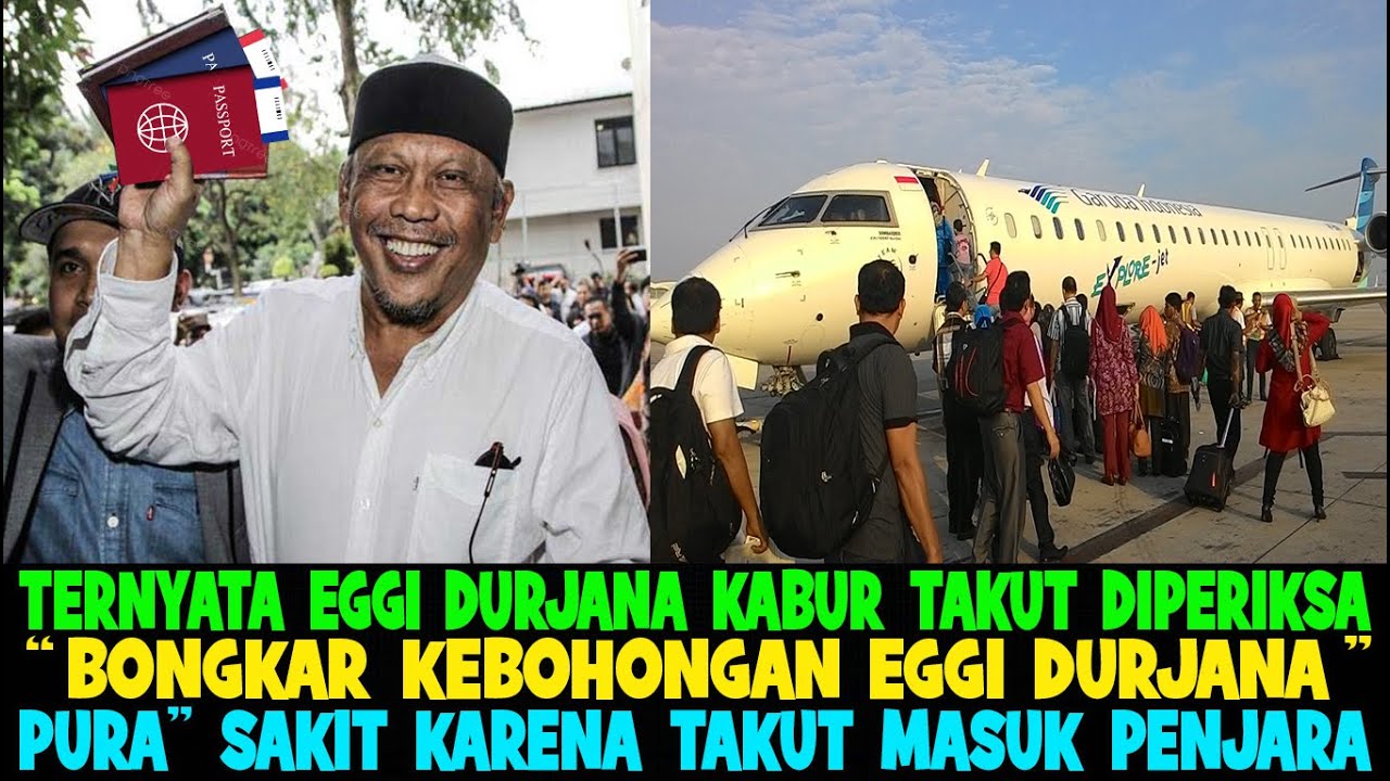 EGGI DURJANA BOHONG..!! TAKUT DIPENJARA EGGI DURJANA RELA BERBOHONG ...