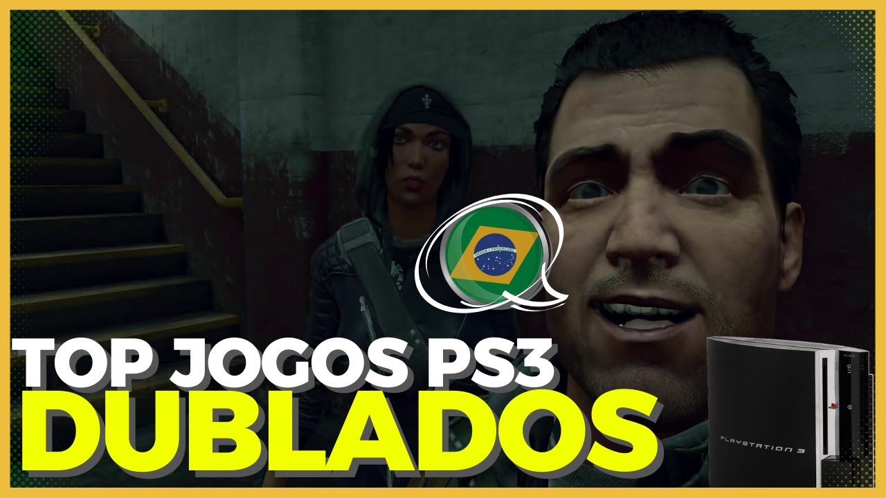 OS JOGOS DUBLADOS DO PS3 COM A MELHOR DUBLAGEM EM PT BR! - YouTube