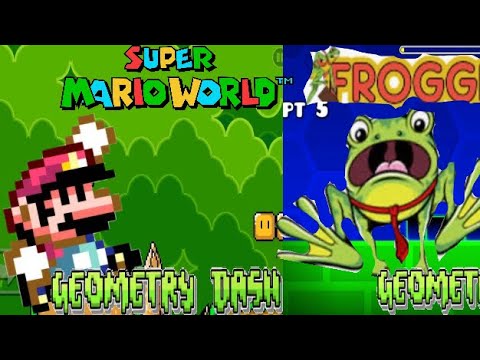 Geometry Dash Super Mario World Level And Frogger Level Showcases - YouTube