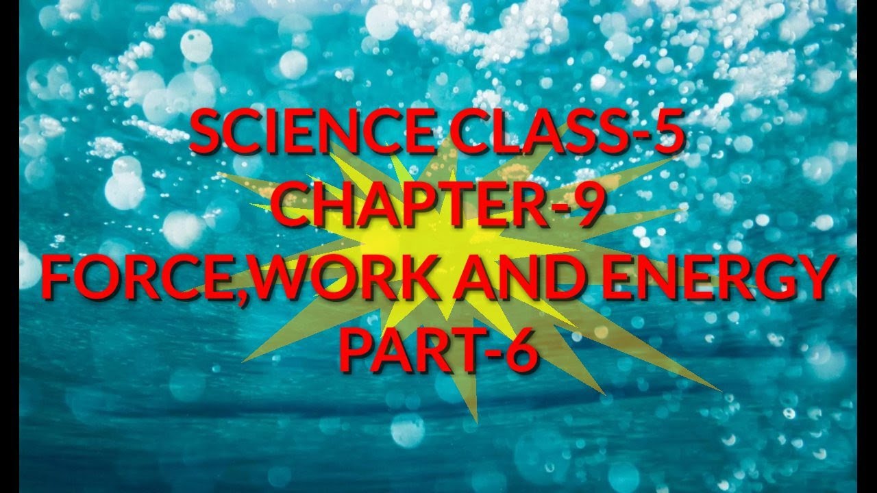 Science class-5 Chapter-9 part-6 - YouTube