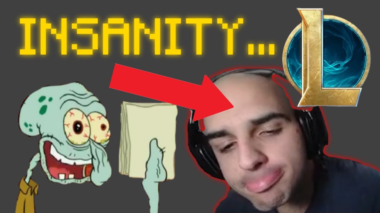 League has driven me to insanity... - YouTube