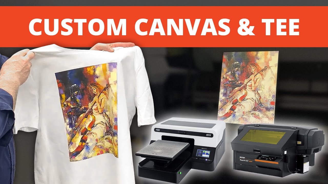 DTG G4 & Mutoh UV Printer | Custom Canvas and Tee - YouTube