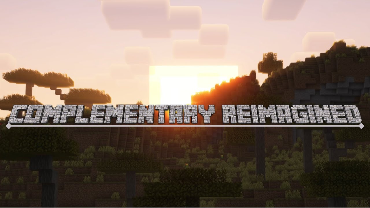 Better Minecraft | Complementary Reimagined - YouTube