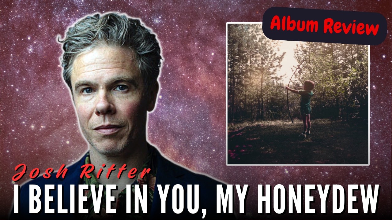 Josh Ritter - I Believe in You, My Honeydew Album Review - YouTube