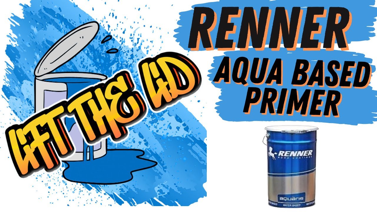 Lifting the lid on Renner Wood Coatings Aqua Based Primer - YouTube