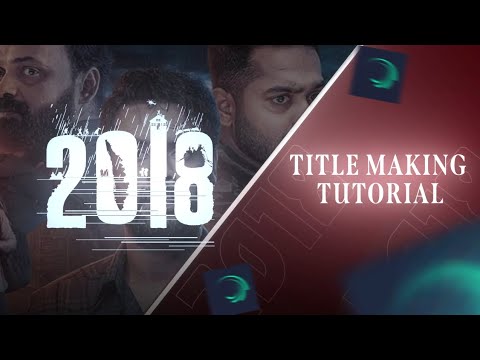 2018 Movie title making tutorial | Alight motion | Logo making | SRT ...