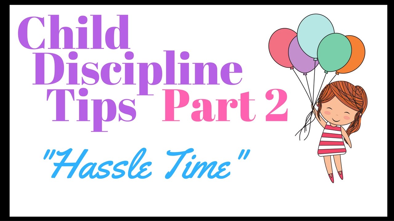 Loving Our Kids on Purpose: Hassle Time - YouTube