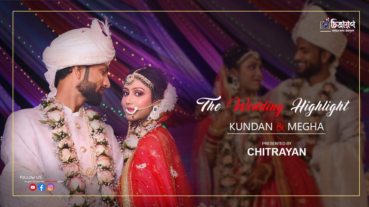Cinematic Wedding Highlight | Kundan & Megha | Highlight 2024 | PRESENT BY - CHITRAYAN - YouTube
