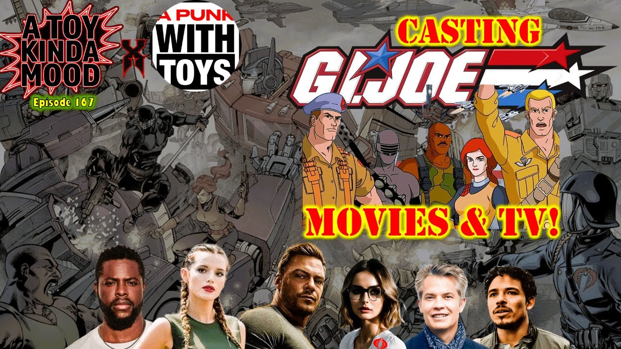 A Toy Kinda Mood - Casting GIJoe Movies & TV w/ A Punk With Toys! - YouTube