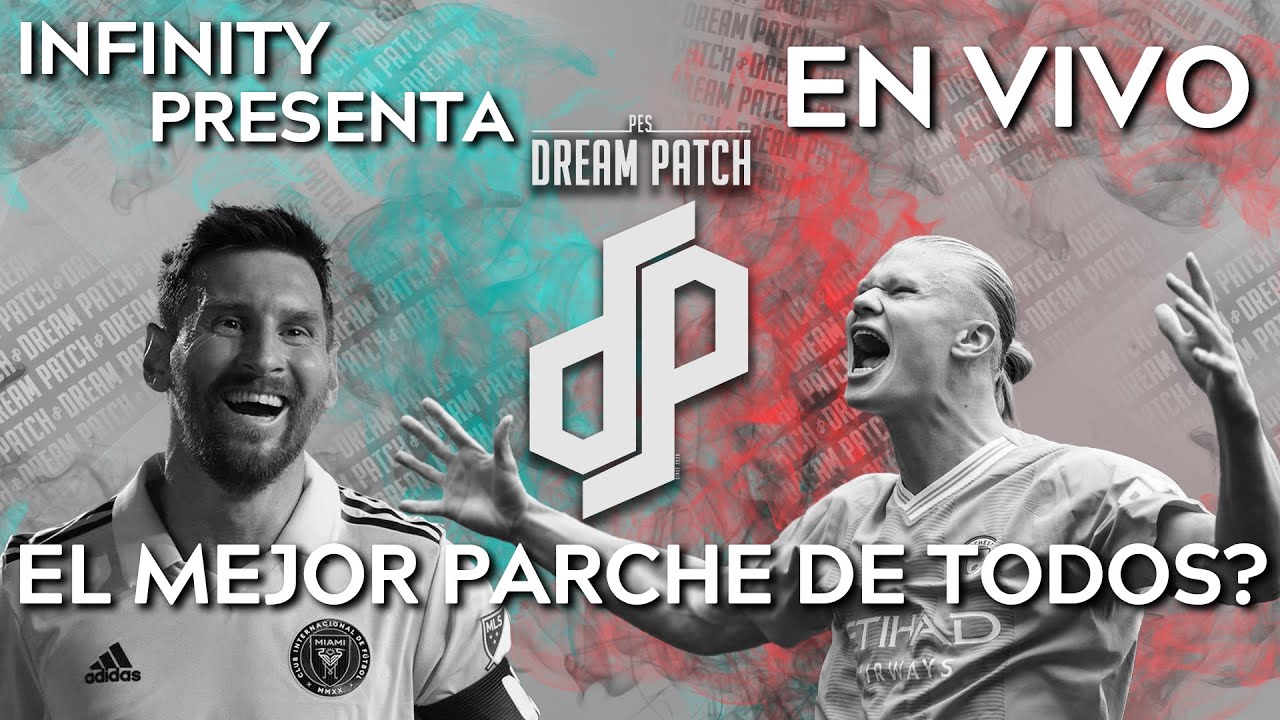 ÉSTE ES TU PES FAVORITO? PORQUE EL MÍO SÍ 😍 // PES DREAM PATCH 2024 V1.0 // ES EL MEJOR DE TODOS ...