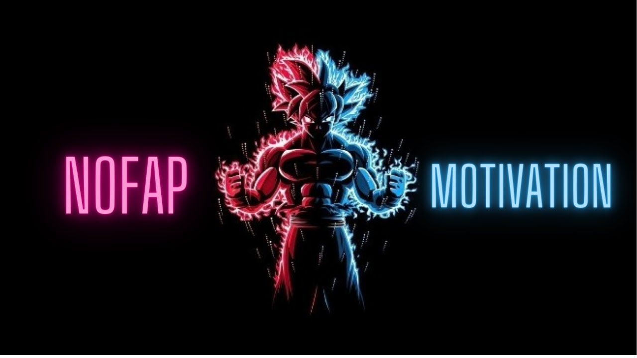 DBZ Motivation (Nofap) - YouTube
