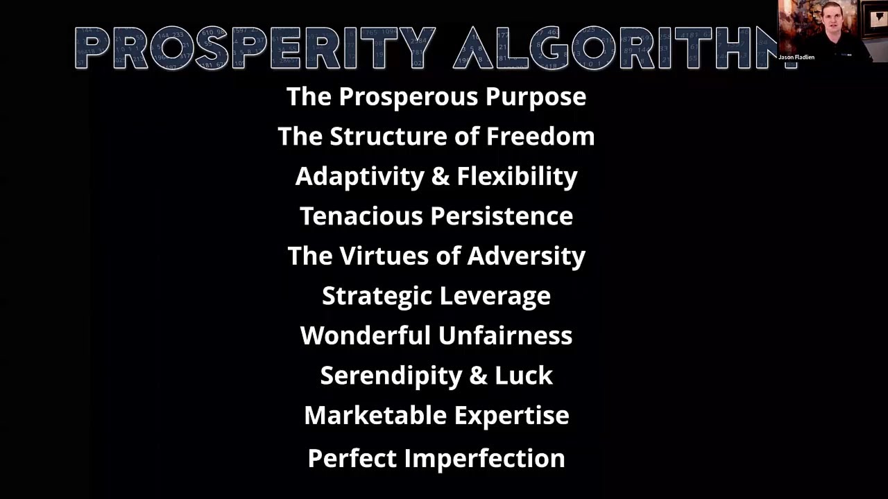 The Prosperity Algorithm by Jason Fladlien - YouTube