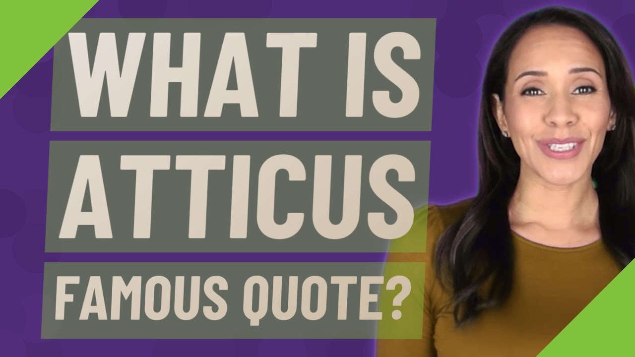 What is Atticus famous quote? - YouTube