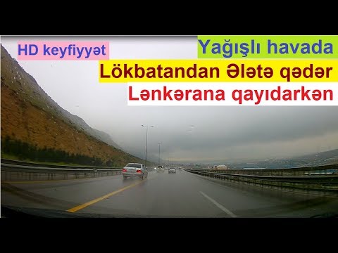 Bakıdan Lənkərana doğru (Lökbatan-...-Ələt)