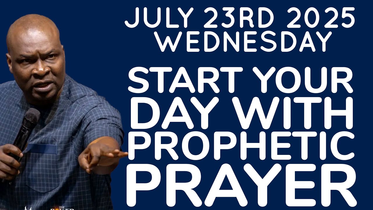 [Wednesday, 23rd July 2025] Start Your Day With This Powerful Morning ...