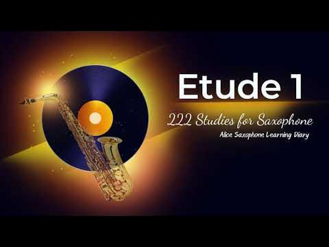 Etudes for Saxophone - Etude 1 (222 Studies Saxophone) for Alto Sax - YouTube