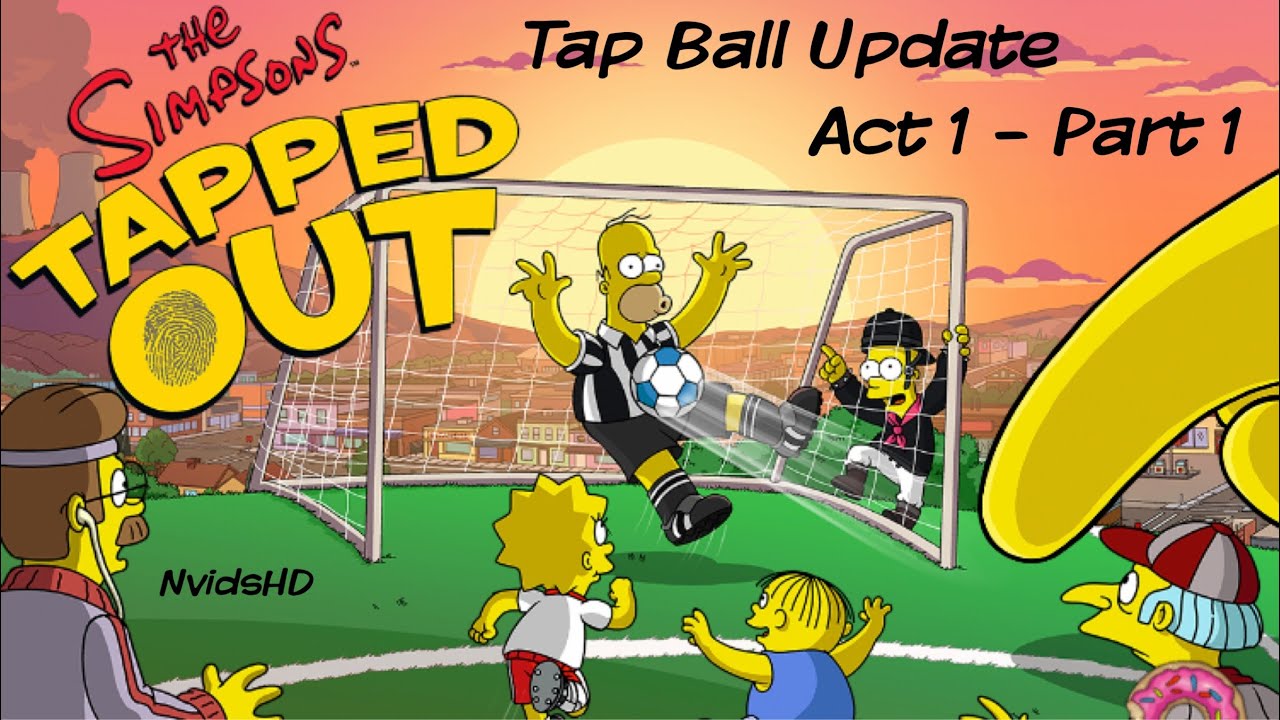The Simpsons Tapped Out: "Tap Ball" Update (Act 1) Pt.1 - YouTube