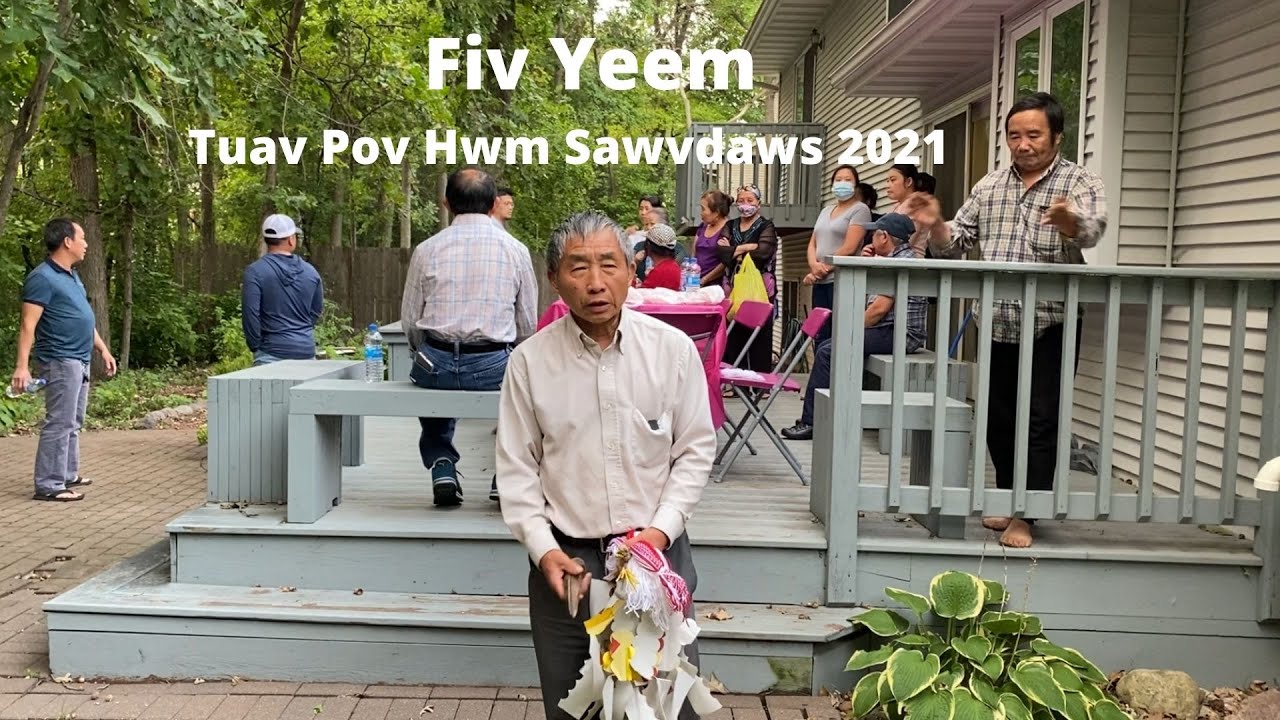 Fiv Yeem Xyoo Pov Hwm Cuab KwvTij 2021 - YouTube