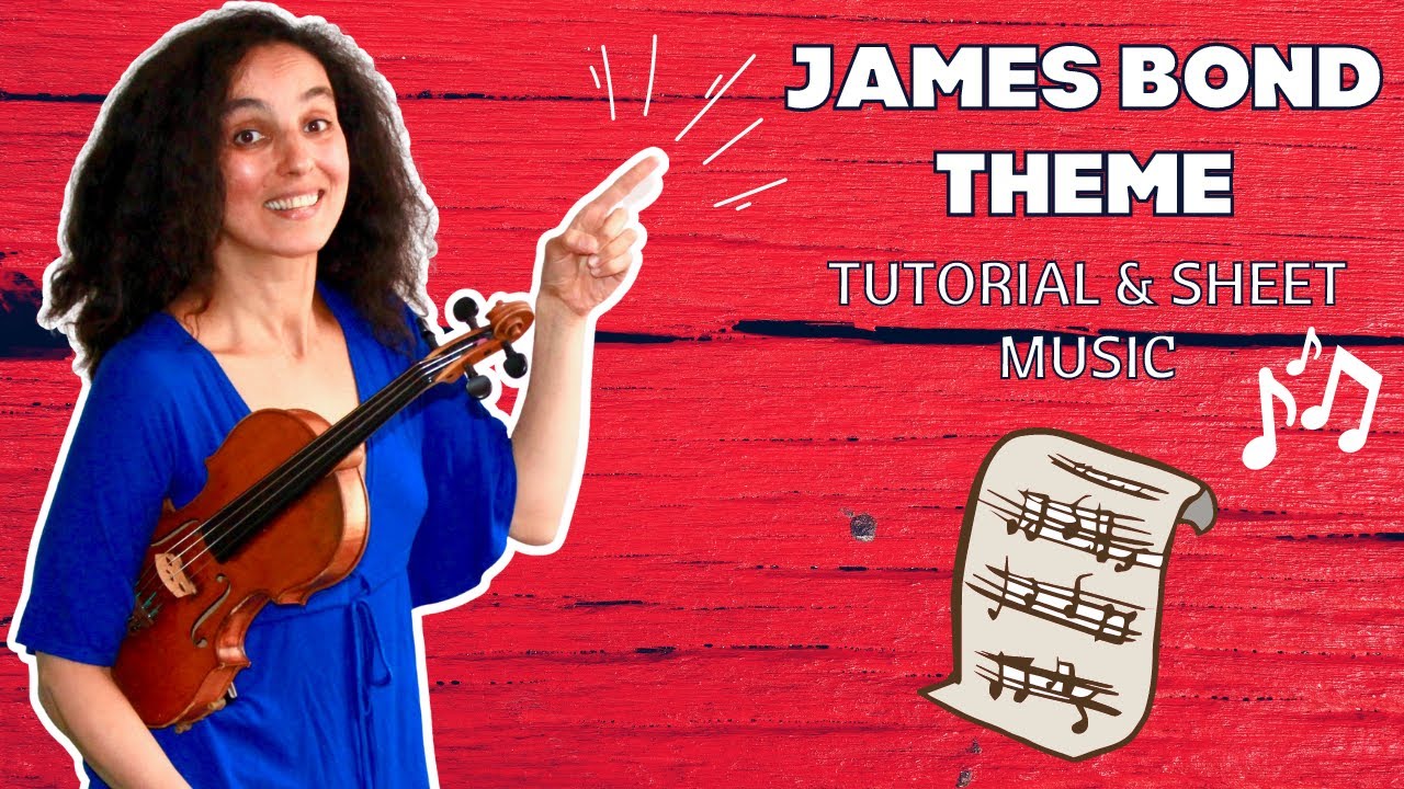 James Bond Theme Song 🎻 Violin Sheet Music & Tutorial - YouTube