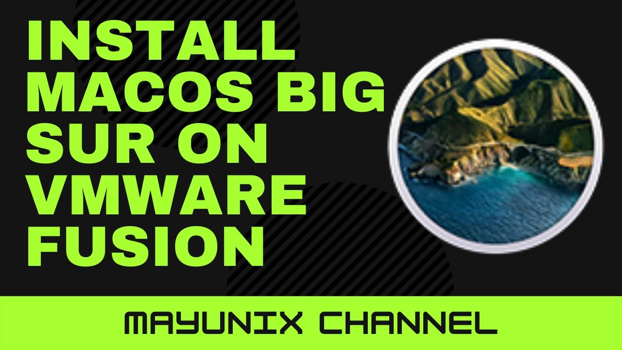Install macOS Big Sur on VMware Fusion - YouTube
