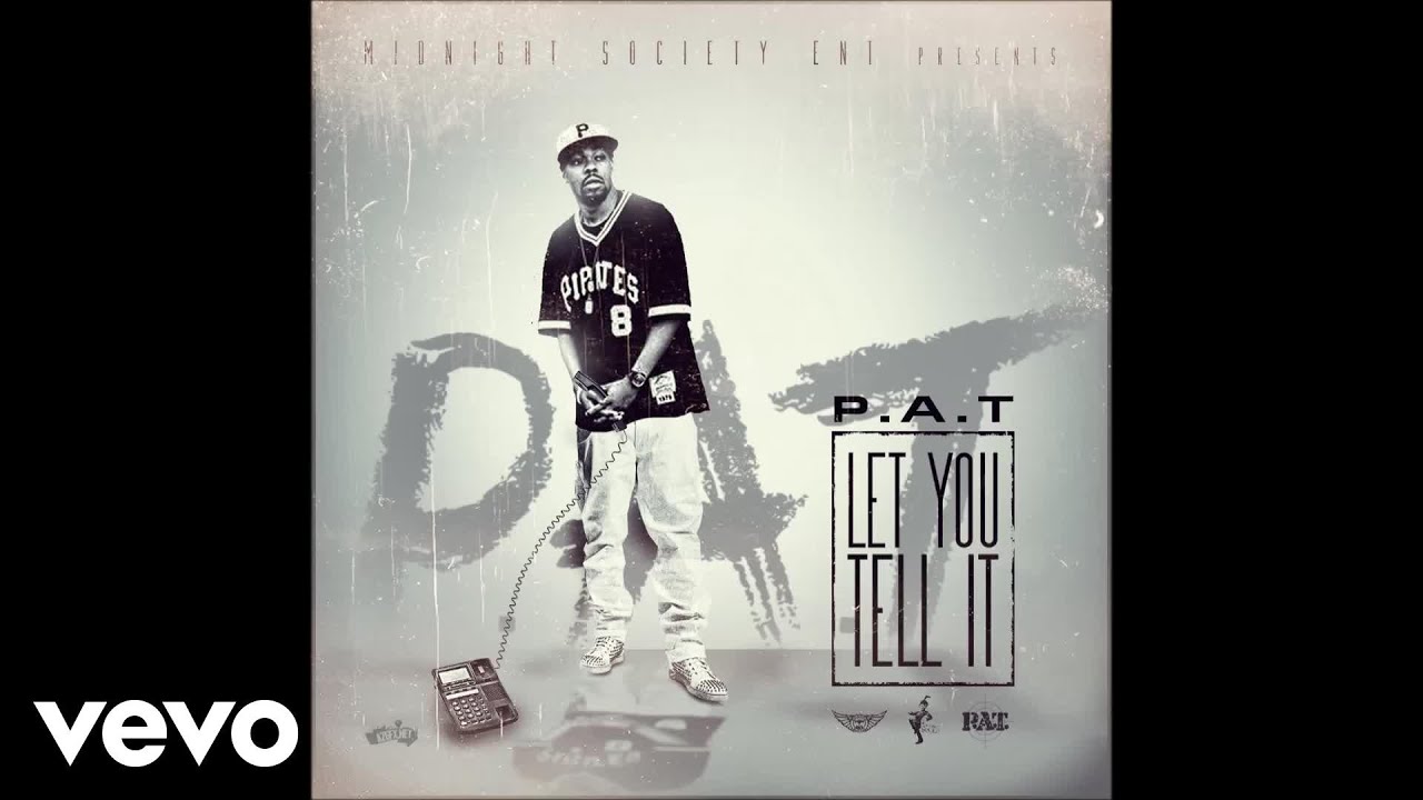 Patrick "P.A.T." Barnett - Let You Tell It (Audio) - YouTube