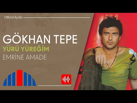 Gökhan Tepe - Emrine Amade (Official Audio)