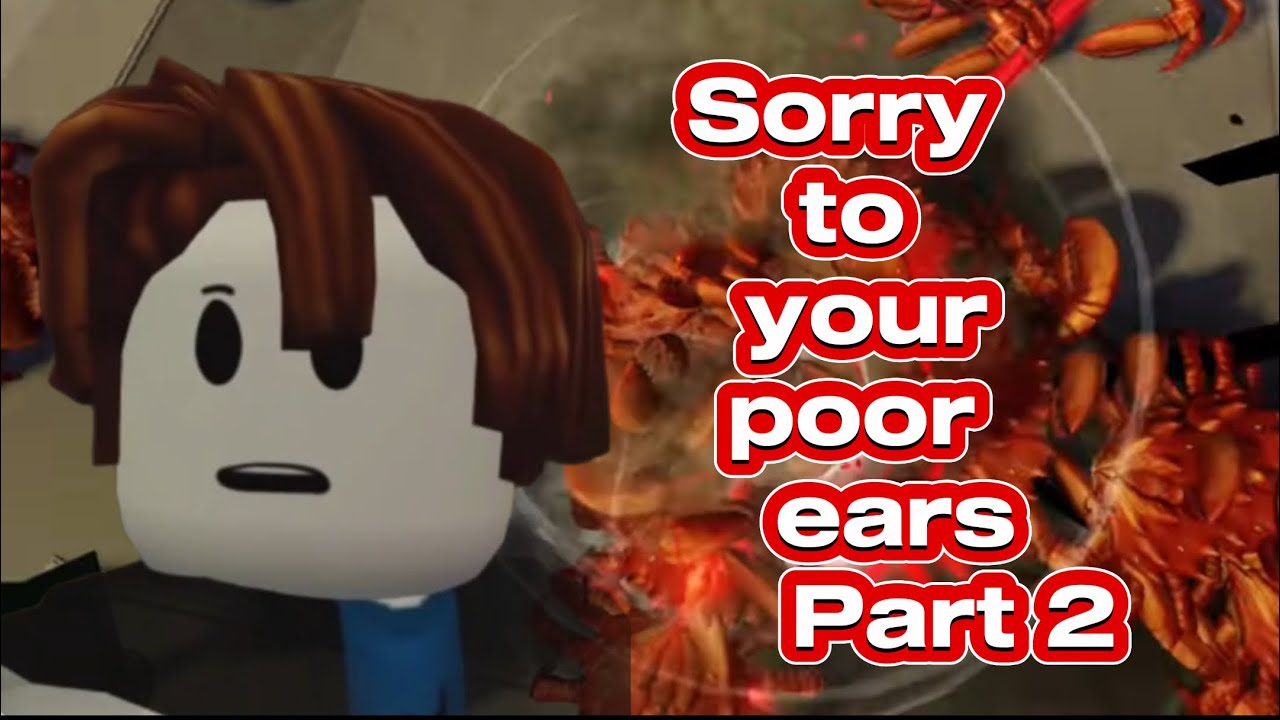 Sorry to your poors ears part 2… - YouTube